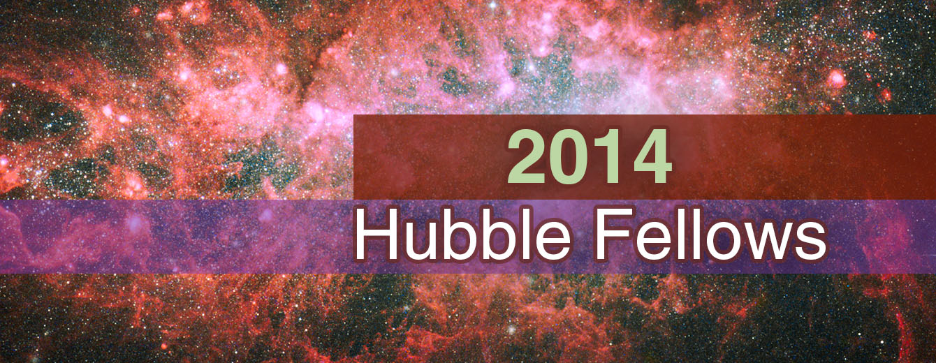 NASA and STScI Select 17 Hubble Fellows for 2014